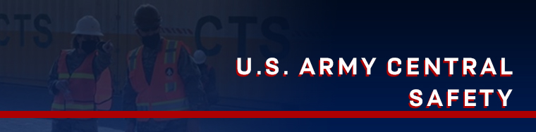 Safety | U.S. Army Central